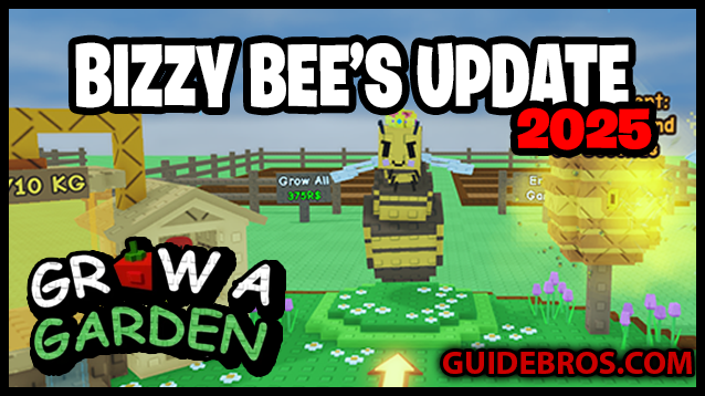 Grow A Garden Bizzy Bees Update – New Crops,...