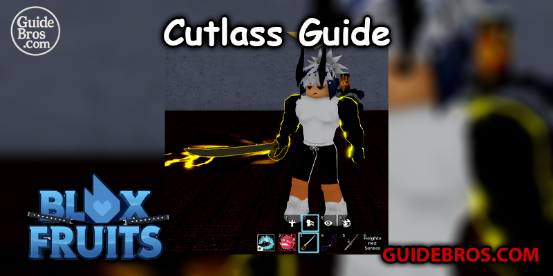 Cutlass Guide - Blox Fruits