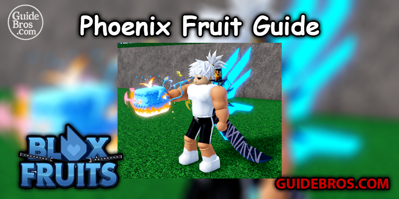 Phoenix Fruit Guide - Blox Fruits