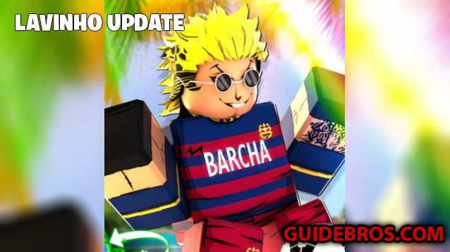 Lavinho Update Full Guide | Blue Lock: Rivals | GuideBros